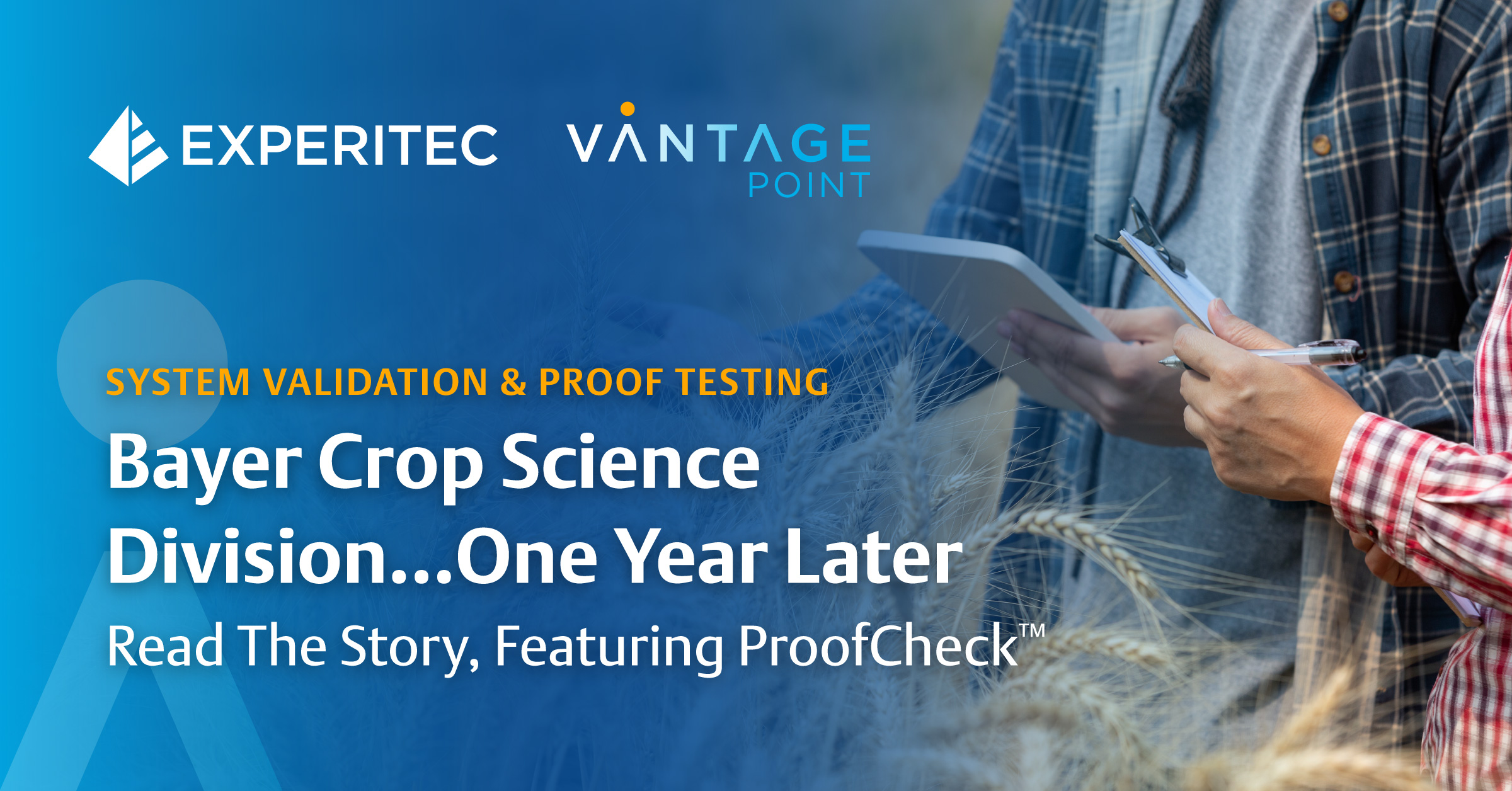Customer Story: System Validation & Proof Testing