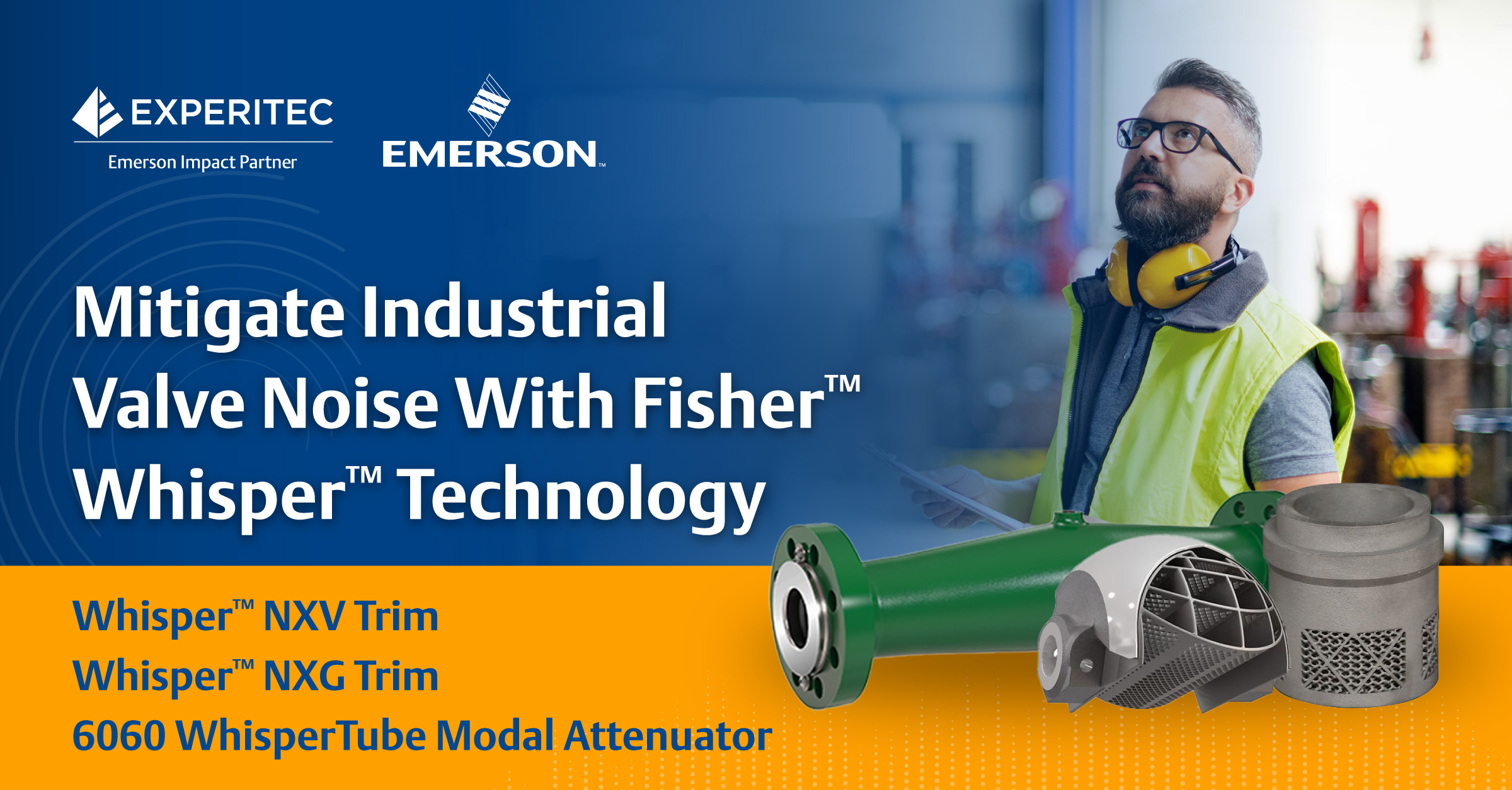 Fisher™ Whisper™ Technology